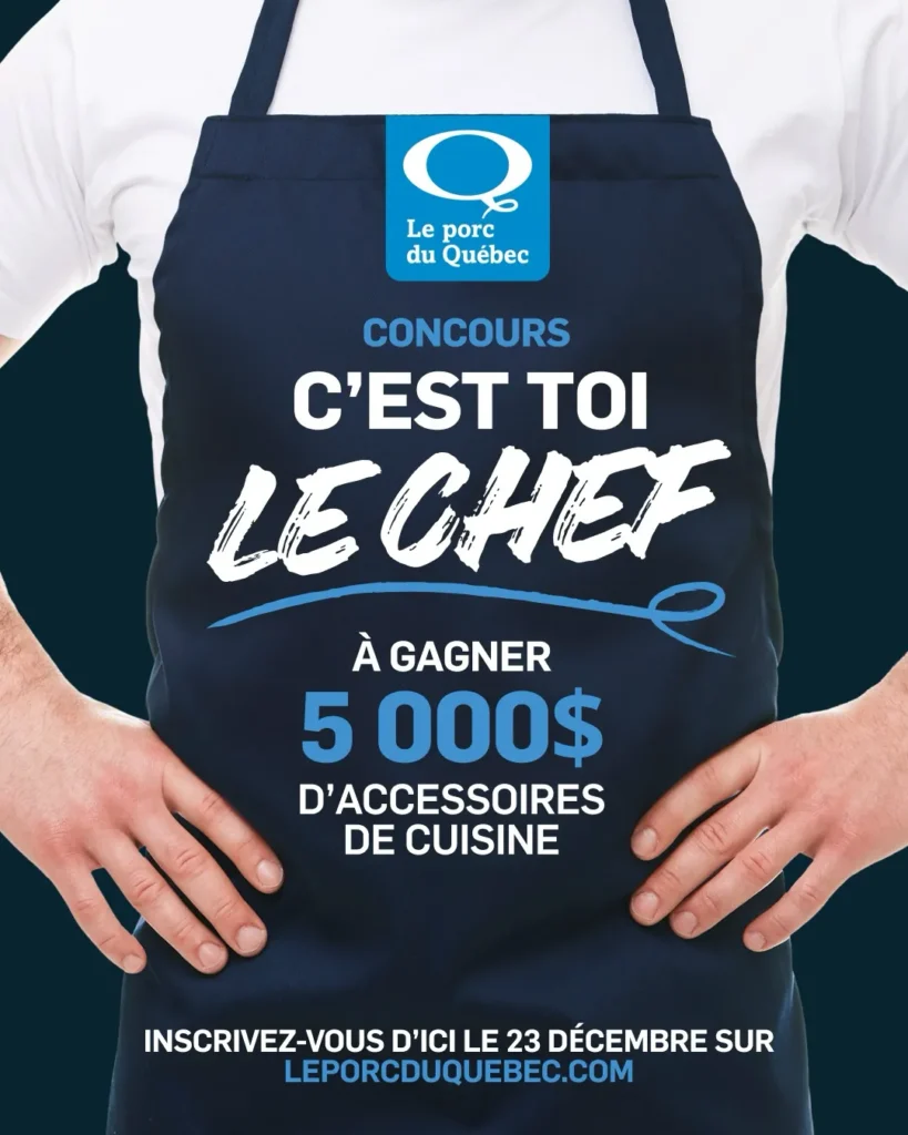 Terminé: Concours C’est Toi le Chef avec Le Porc du Québec – 5000$ en ...